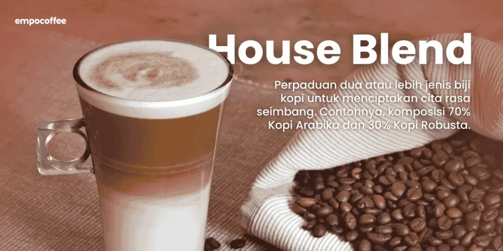 Perbedaan Single Origin dan House Blend: Mana yang Lebih Baik? - Empo ...