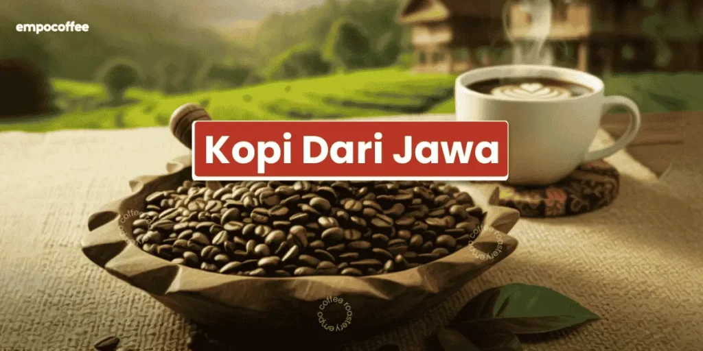 17 Single Origin Kopi di Indonesia Yang Belum Banyak Diketahui Para ...